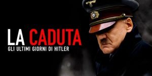 La caduta - Gli ultimi giorni di Hitler stasera in tv: trama e cast del ...