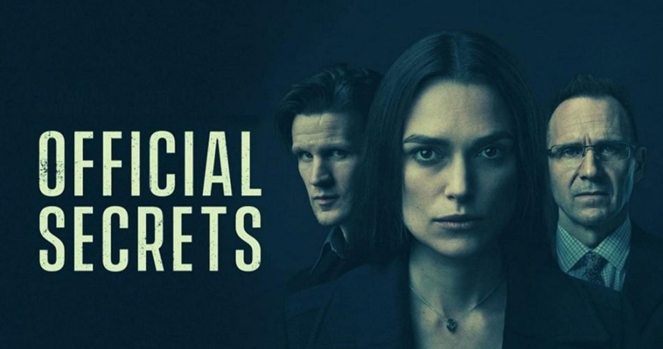 Official Secrets - Segreto di Stato: curiosità e trama del film e la ...